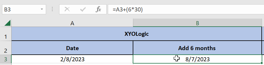 How To Add 6 Months To A Date In Excel 2 Quick And Easy Methods XYOLogic